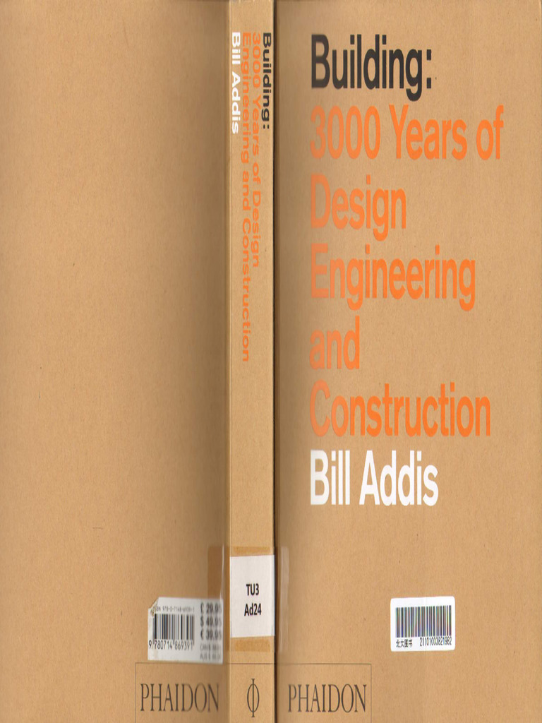 Building 3,000 Years of Design, Engineering, and Construction (Bill ...