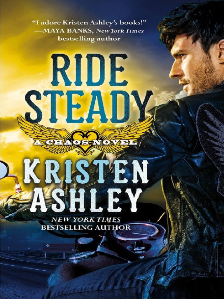 Kristen Ashley - Ride Steady | PDF