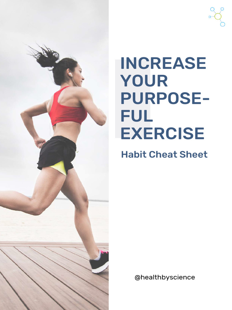 HBS Increase Purposeful Exercise Cheat Sheet - Compressed | PDF | Physical Fitness | Weight Loss