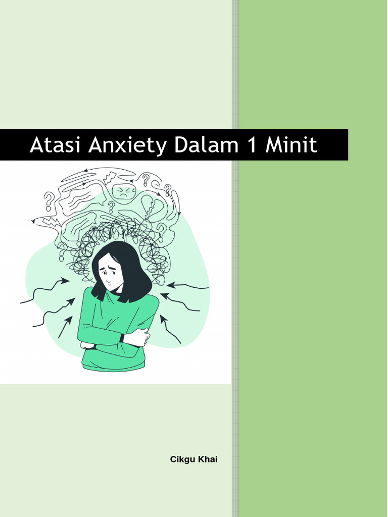 Atasi Anxiety Dalam Satu Minit | PDF