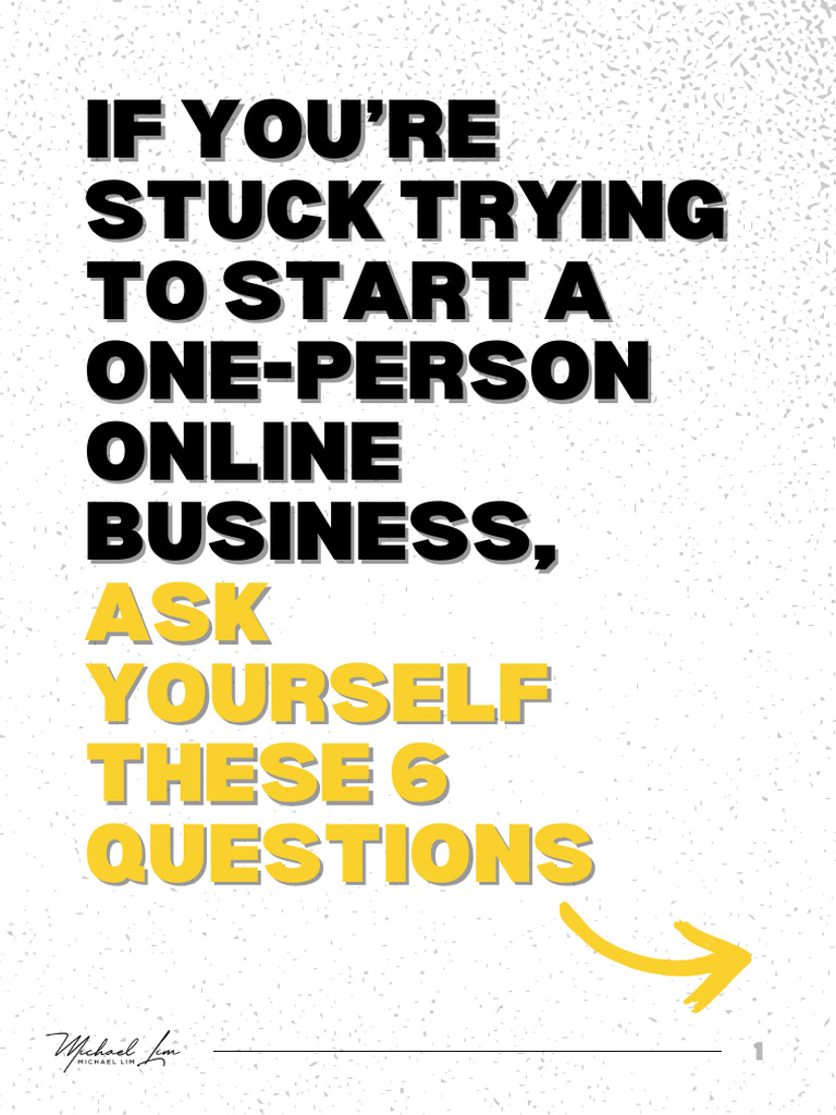 If You're Stuck Trying To Start A One-Person Online Business, Ask ...