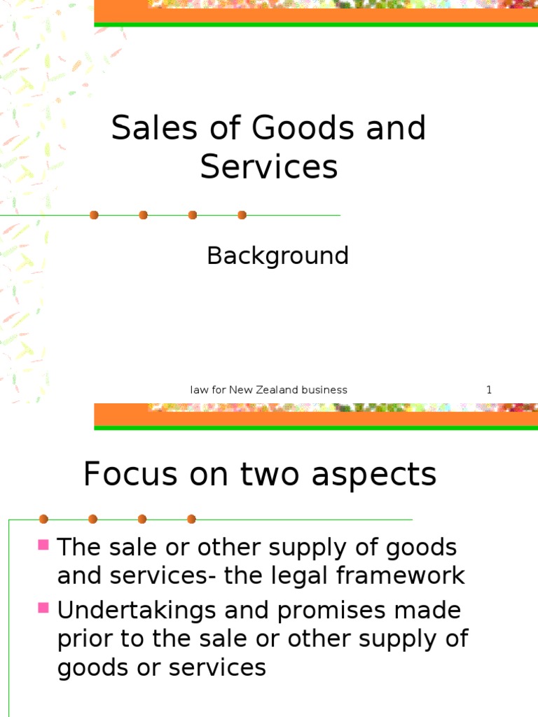 510 Lecture 7 Sales of Goods and Services | Contractual Term | Law Of ...