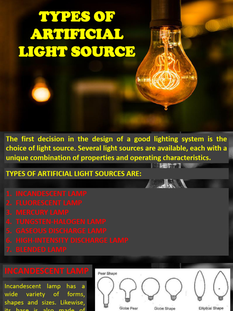 Types of Artificial Light Source | PDF | Fluorescent Lamp ...