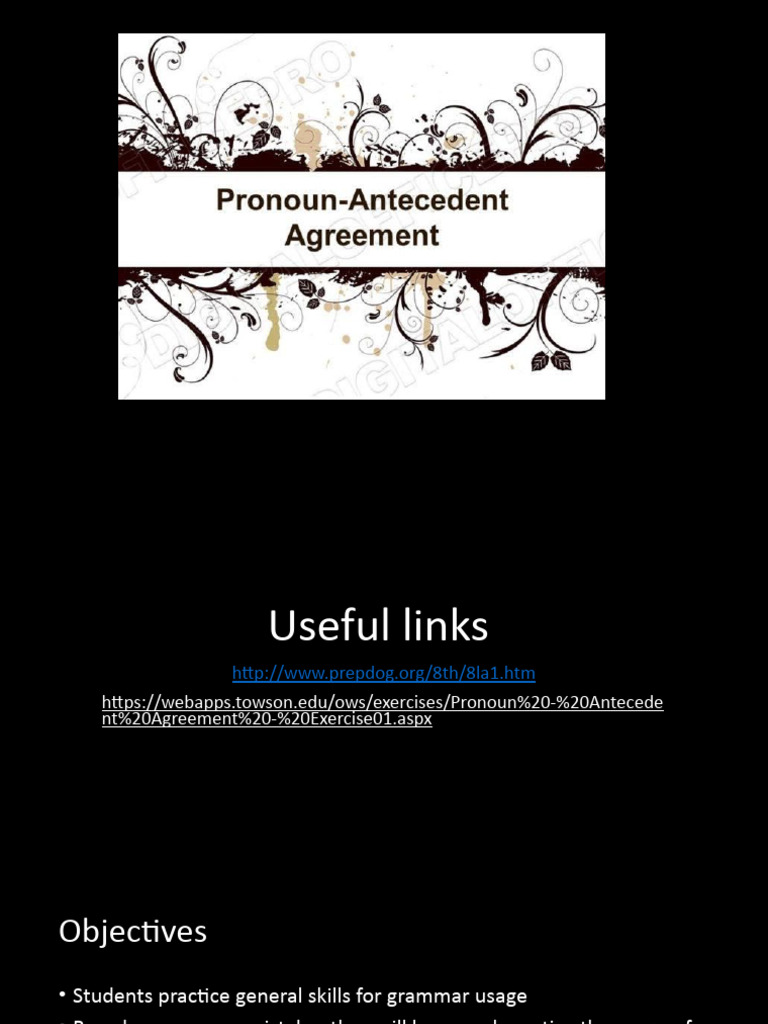 Pronoun-Antecedent Agreement | PDF | Grammatical Number | Pronoun