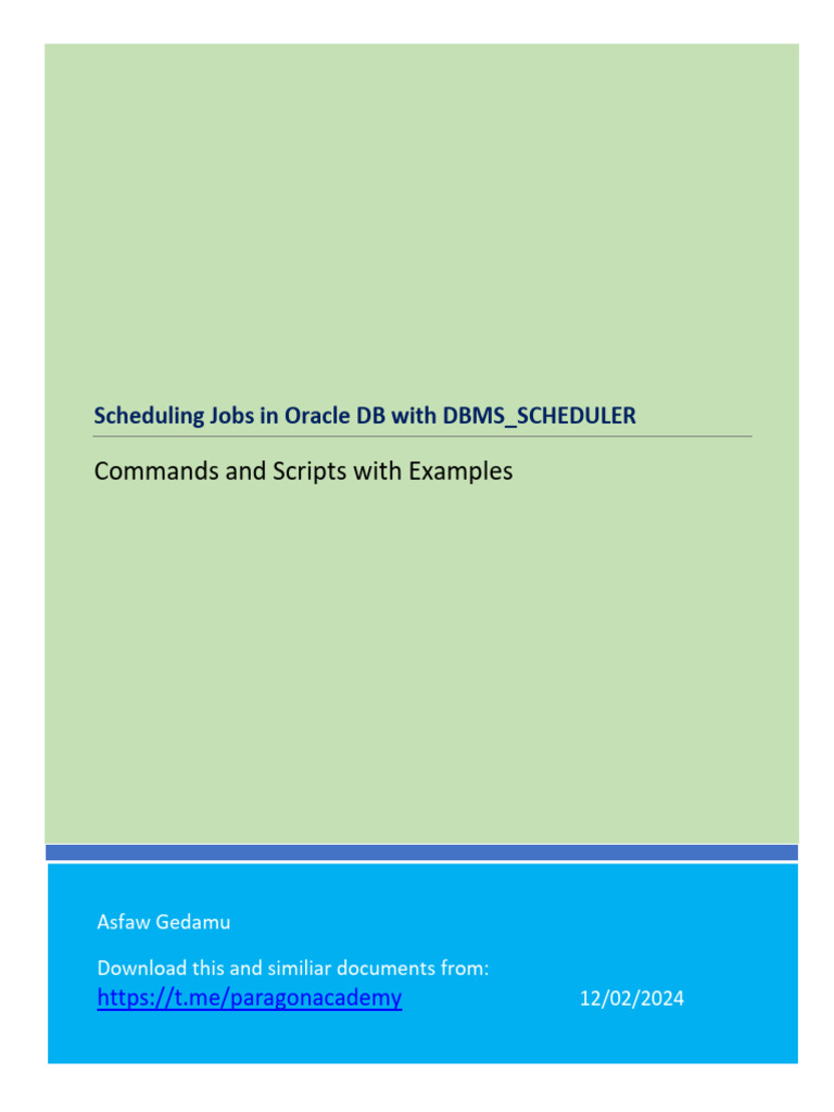 Scheduling Jobs in Oracle DB With DBMS - SCHEDULER | PDF | Pl/Sql | Sql