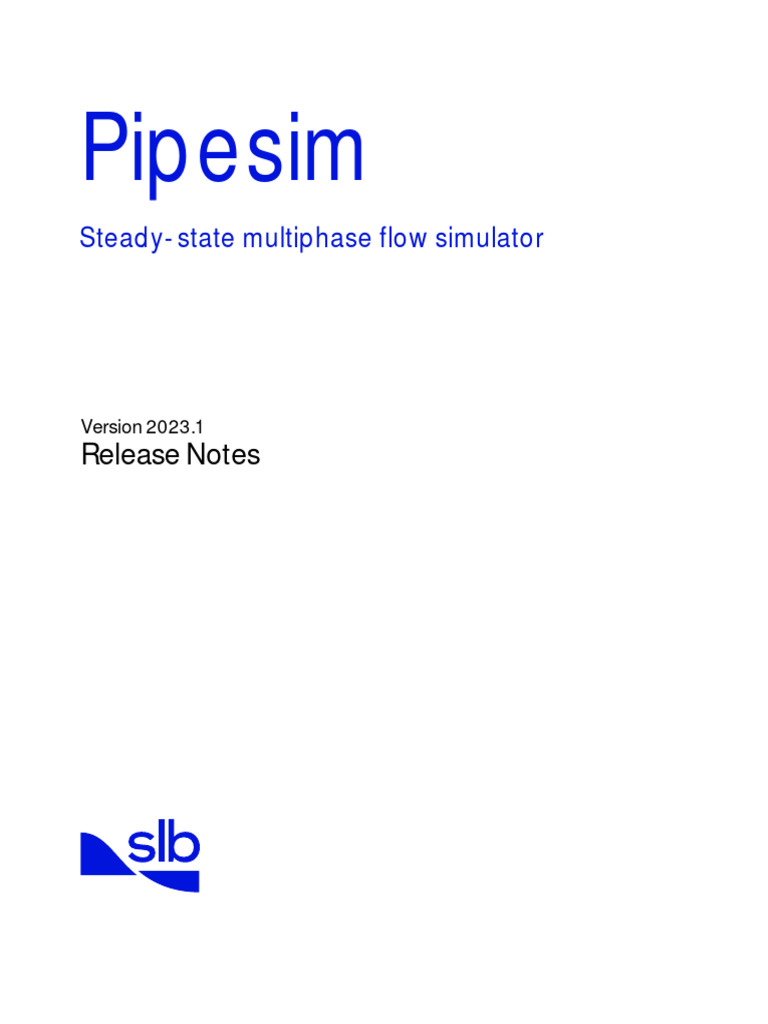 Pipesim 2023.1 Release notes | PDF | Geographic Information System ...