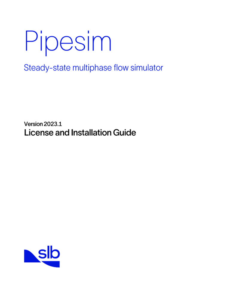 Pipesim 2023.1 Installation Guide | PDF | Computers | Technology & Engineering