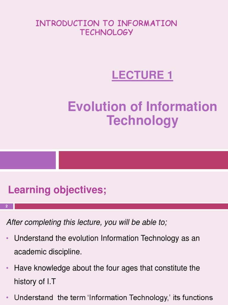 Lecture 1 - Evolution of I.T | PDF | Information | Information Technology