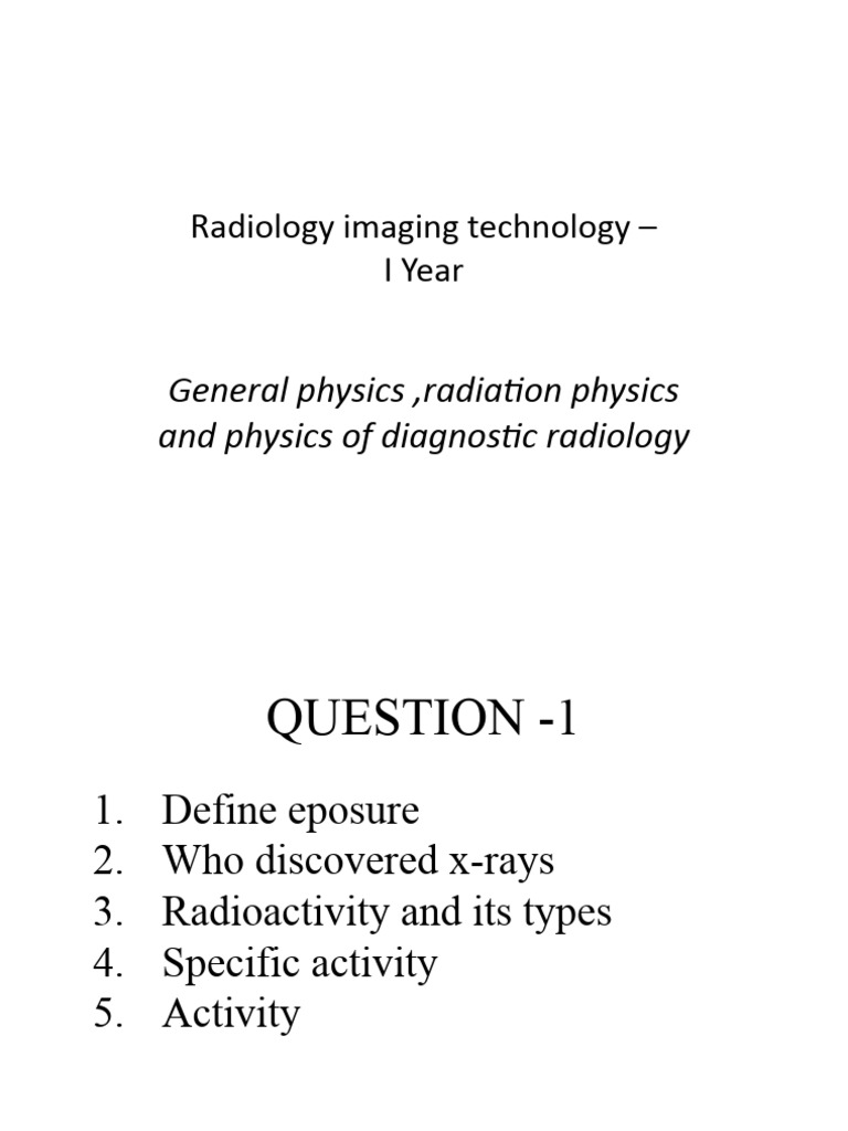 Radiology Imaging Technology - VIVA | PDF | Teaching Methods ...