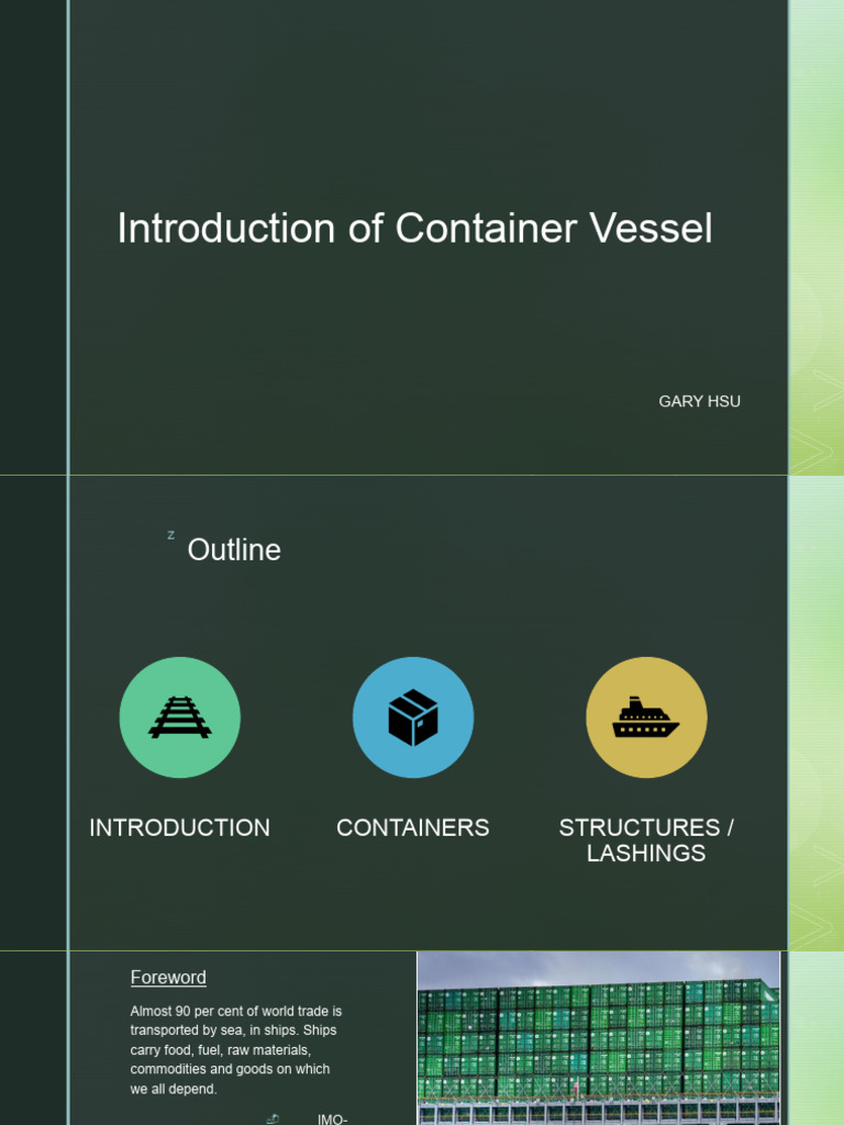 Container Ship Introduction (GARY) | PDF | Shipping | Transport