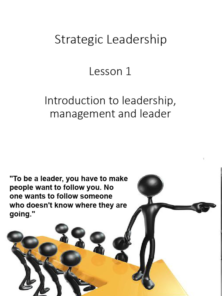 Strategic Leadership: Lesson 1 Introduction To Leadership, Management and Leader | PDF ...