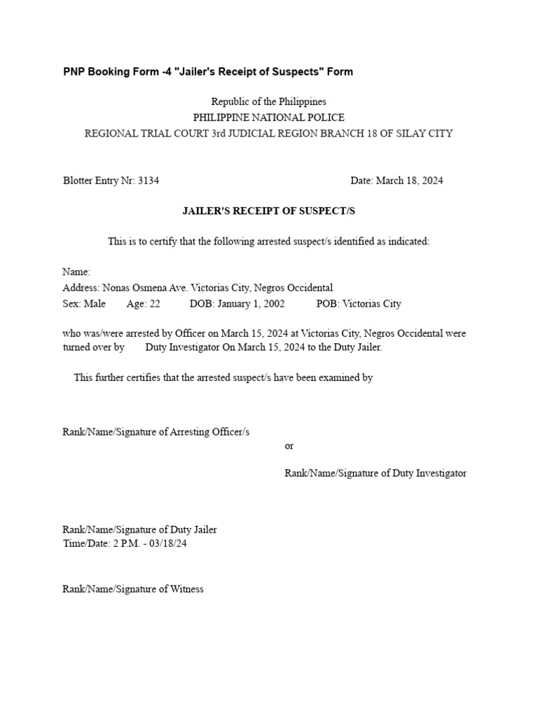 PNP Booking Form 4 - Jailers Receipt of Suspects - Form | PDF | Law