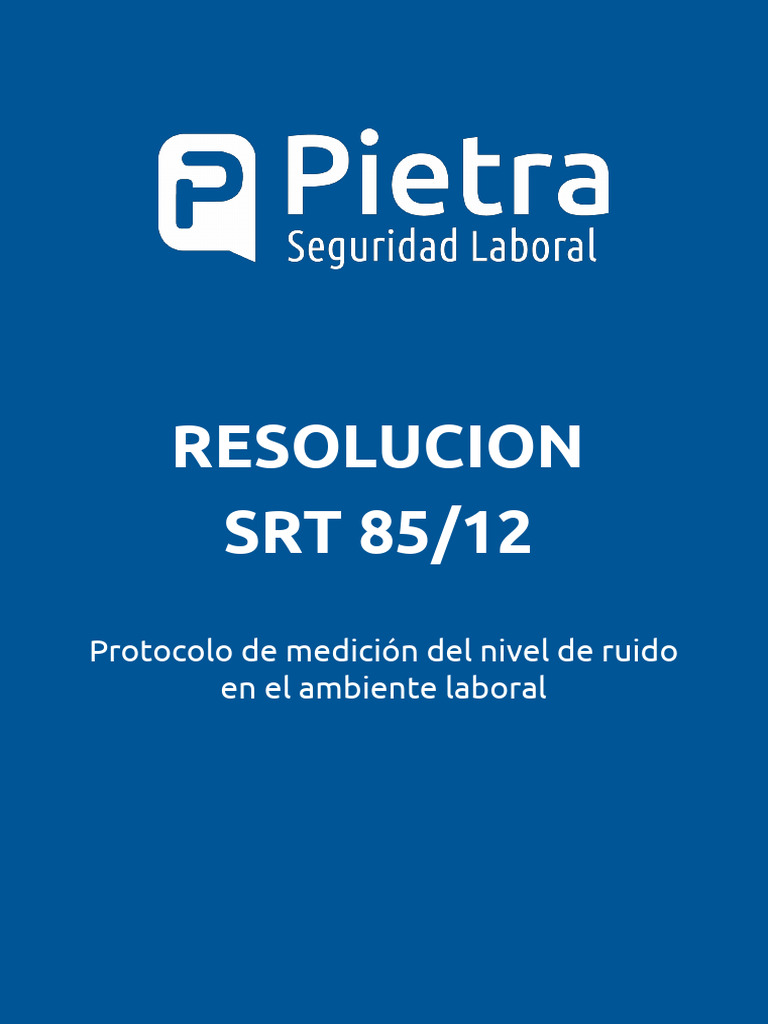 Resolucion SRT 85-12 - Protocolo Medicion de Ruido | PDF | ruido