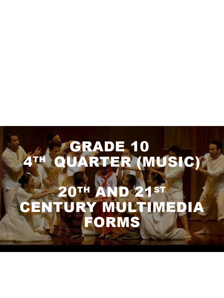 Grade 10 Music 4th Quarter | PDF | Social Science | Art