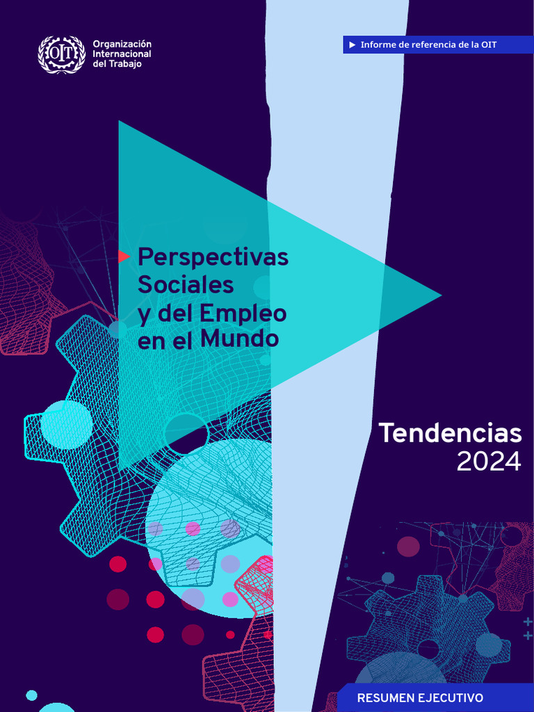 Perspectivas Sociales y Del Empleo en El Mundo 2024 - OIT | Descargar ...