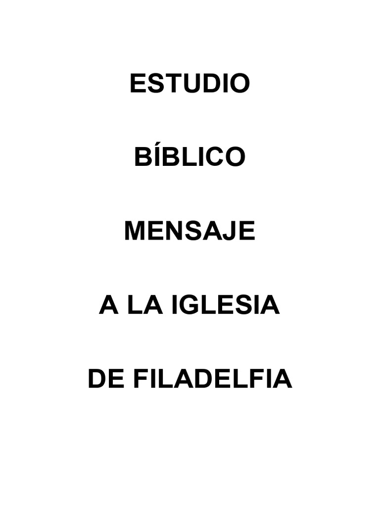 Mensaje A La Iglesia de FILADELFIA | PDF | Iglesia cristiana | Jesús