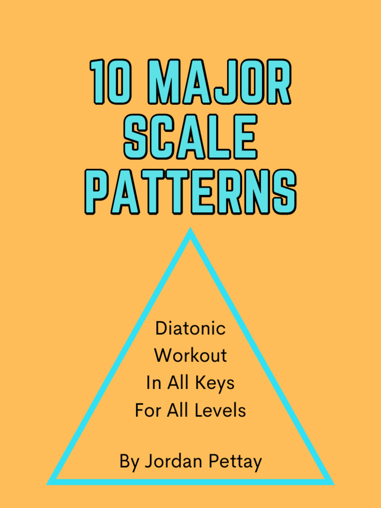 10 Major Scale Patterns Book | PDF | Scale (Music) | Tempo