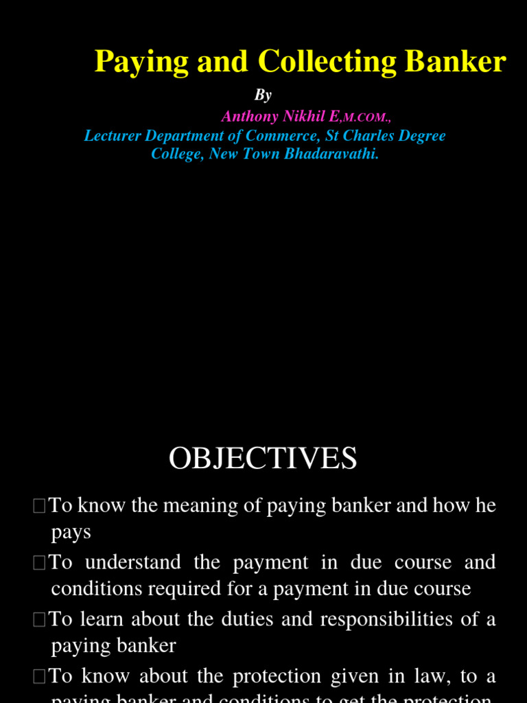 Unit 2 Paying and Collecting Banker | PDF | Cheque | Negotiable Instrument