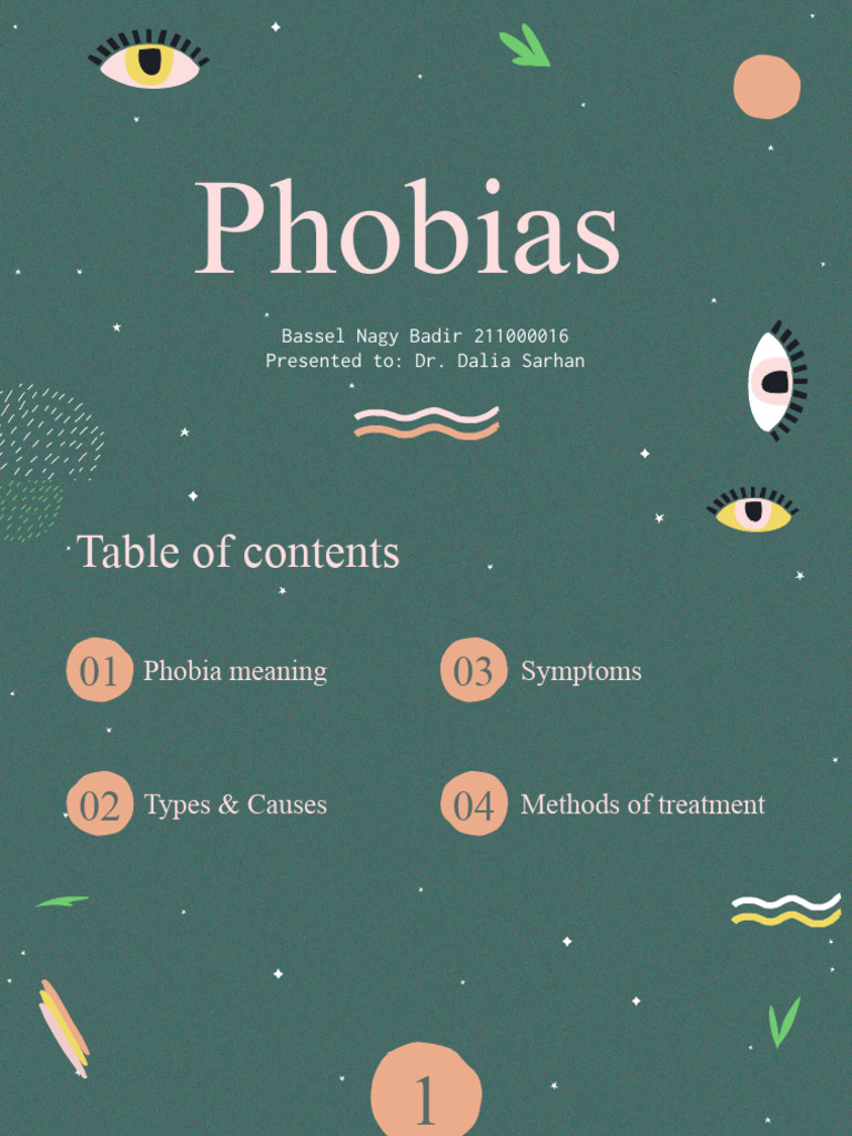 Understanding Phobias: Types, Causes, and Treatments | PDF | Phobia | Fear