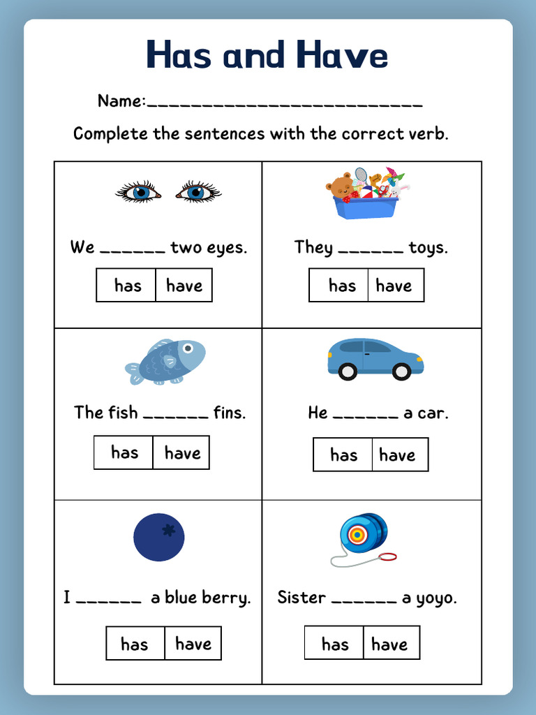 Has and Have English Worksheet | PDF