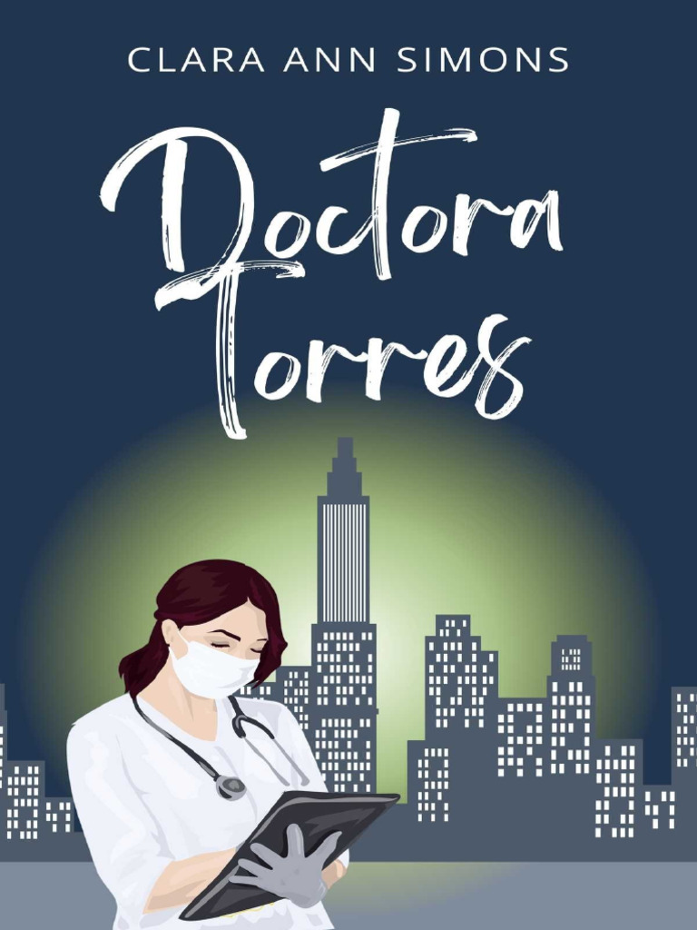 Doctora Torres - Clara Ann Simons | PDF