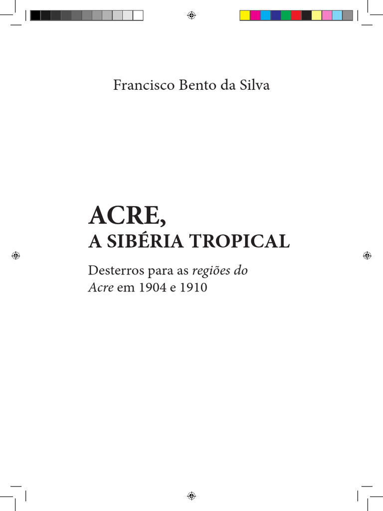 Desterros no Acre: 1904 e 1910 | PDF | Brasil