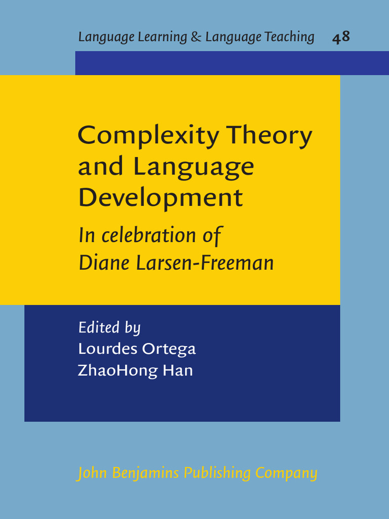 Complexity Theory and Language Development - in Celebration of Diane Larsen-Freeman | PDF ...