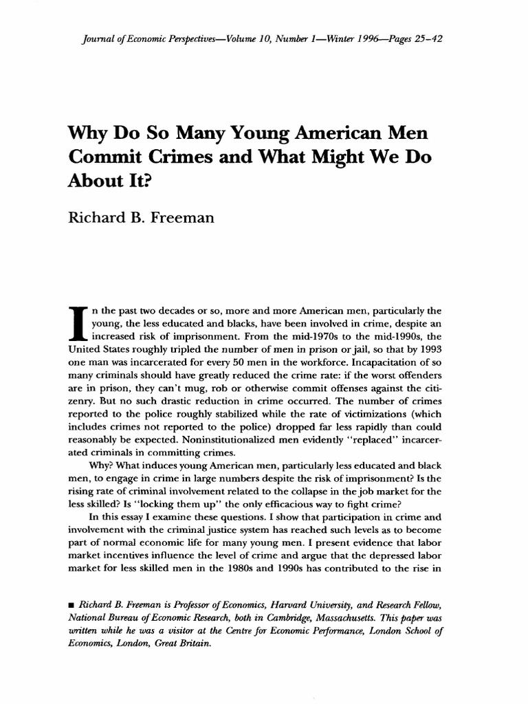 Freeman 2011 Why Do So Many Young American Men Commit Crimes and What Might We Do About It | PDF ...