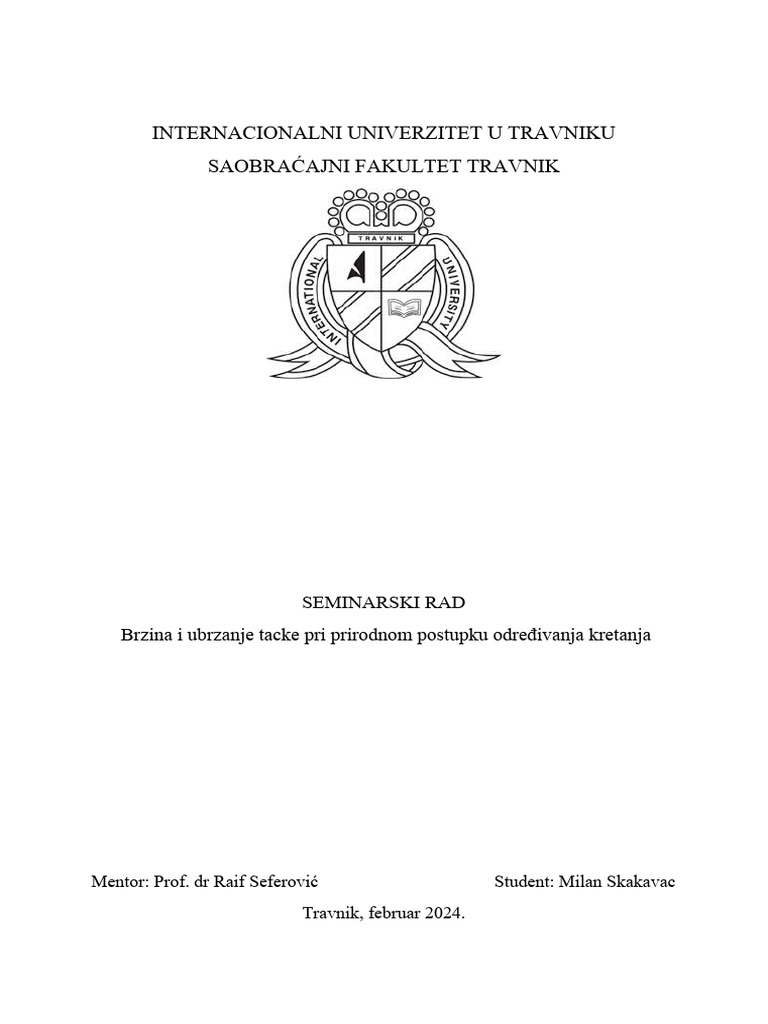 Brzina I Ubrzanje Tačke Pri Prirodnom Postupku Određivanja Kretanja | PDF
