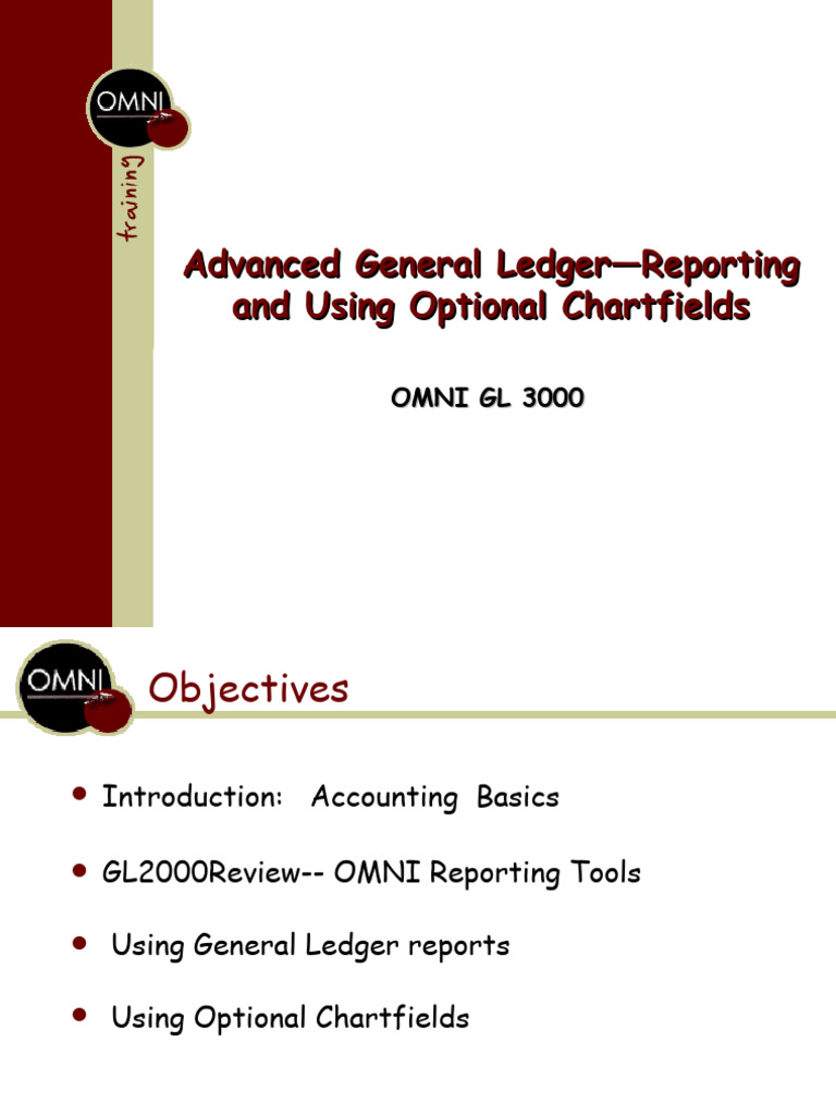Advanced General Ledger-Reporting and Using Optional Chartfields | PDF | Debits And Credits ...