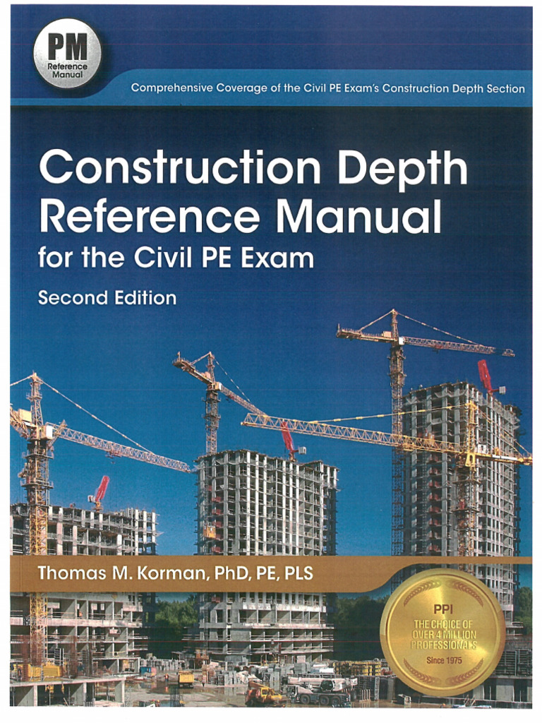 Construction Depth Reference Manual For The Civil PE Exam - Second Edition | PDF