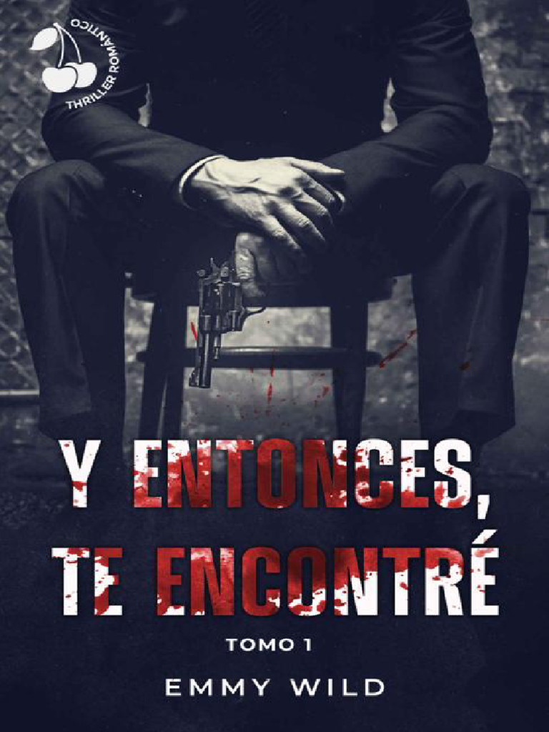 Until I Found You (Tomo 1) - Emmy Wild | PDF