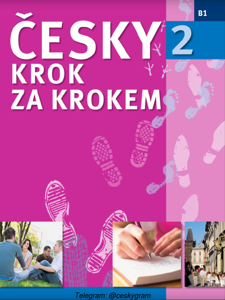 Česky Krok Za Krokem 2. B1 @ceskygram | PDF