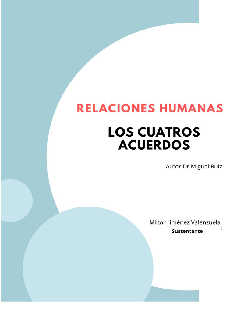 Analisis de Los Cuatros Acuerdos | PDF | Amor | Aprendizaje