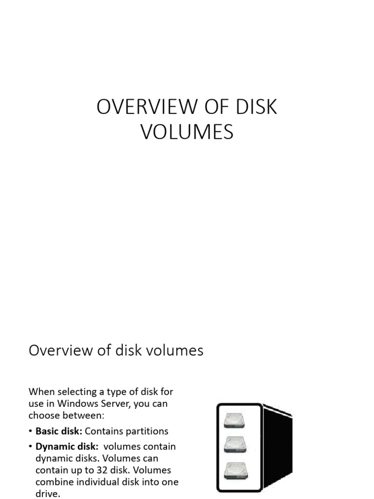 Overview of Disk Volumes (Week 3 - 5) | PDF | Computing | Information Technology Management