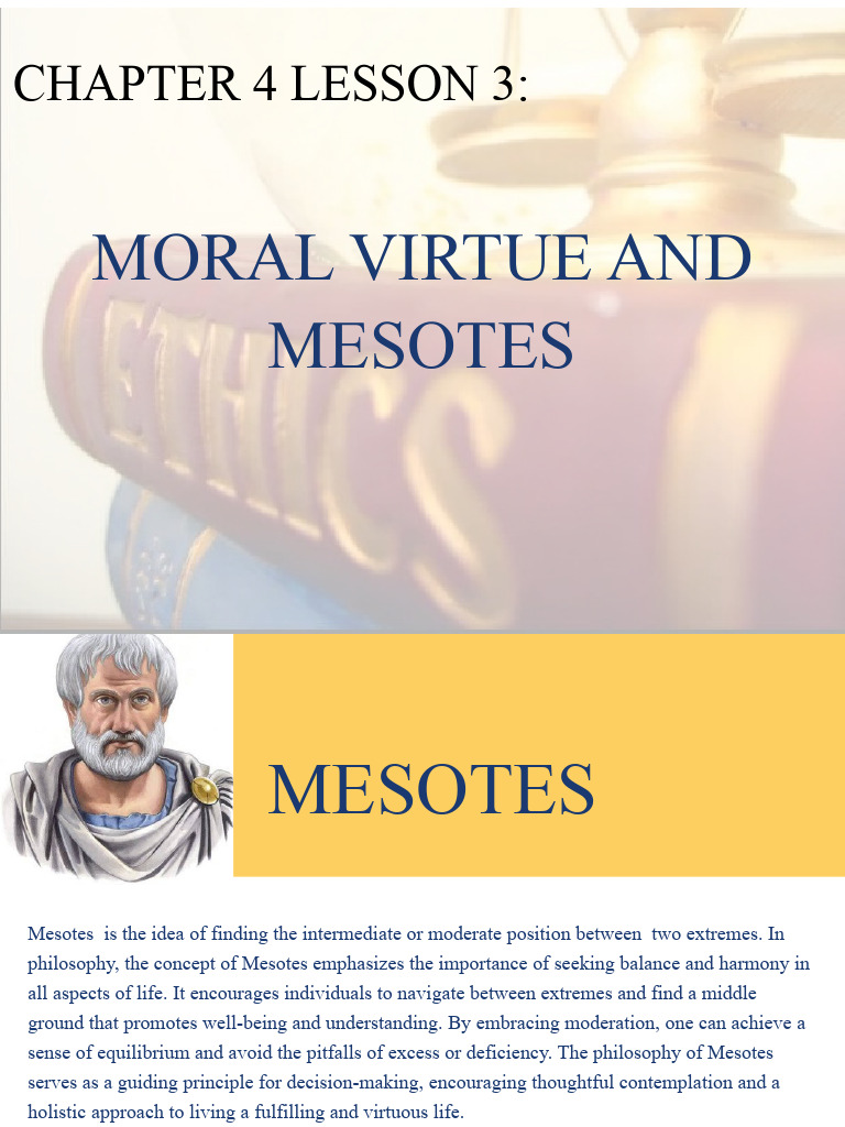 Chapter 4 Lesson 3 Moral Virtue and Mesotes | PDF | Virtue | Courage
