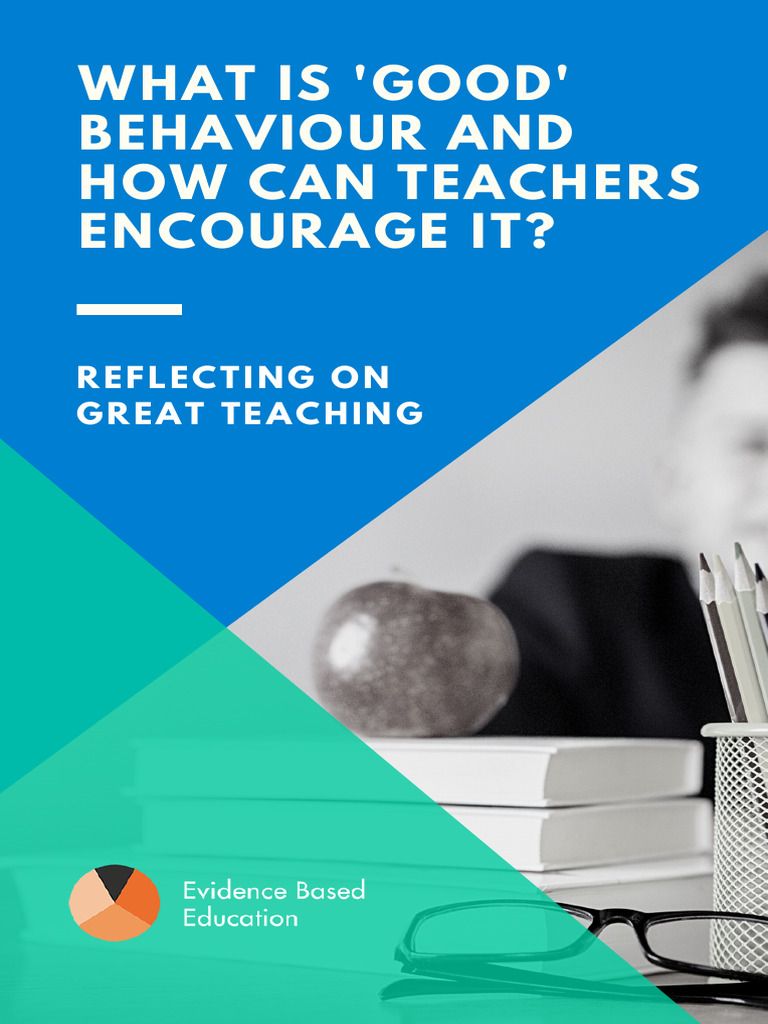 Defining Good Behaviour in Education | PDF | Teachers | Behavior