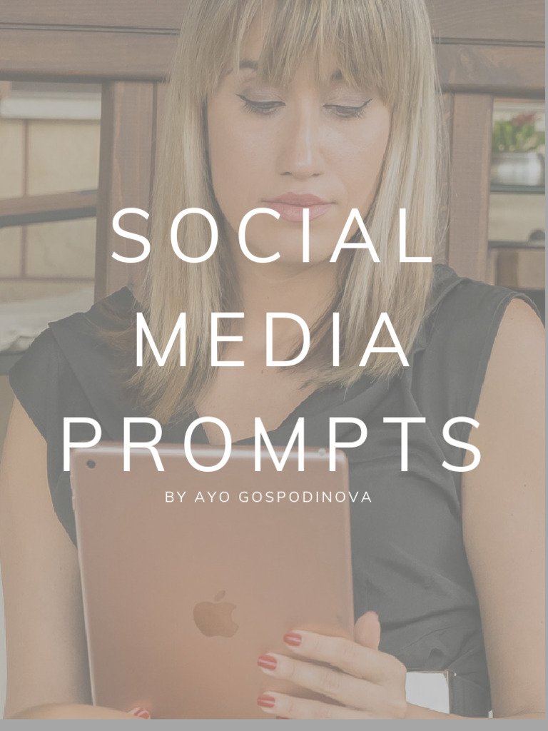 Social Media Prompts | PDF | Feeling | Brand