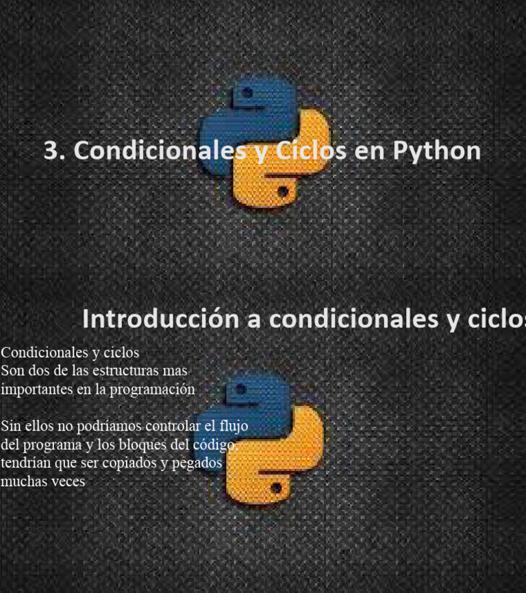 Condicionales y Ciclos en Python | PDF Condicionales y Ciclos en Python | PDF