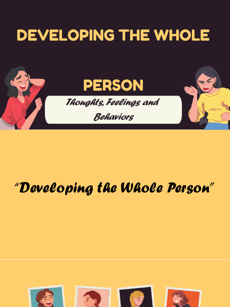 Developing The Whole Person Week 2-3 | PDF | Feeling | Thought
