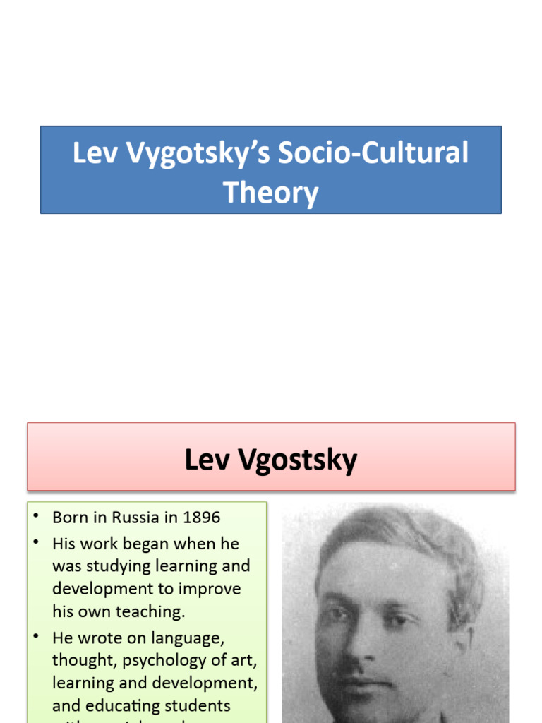 Lev Vygotsky - S Socio Cultural Theory | PDF | Human Development ...