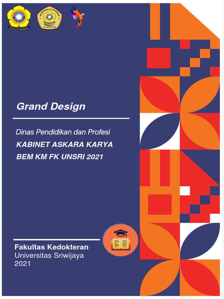 Grand Desain Dinas Pendidikan Dan Profesi BEM KM FK Unsri 2021 | PDF