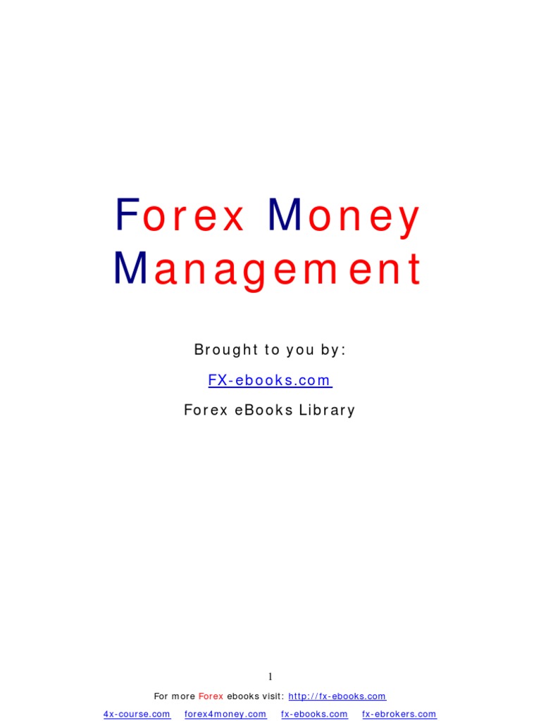Forex Money Management | PDF | Leverage (Finance) | Foreign Exchange Market