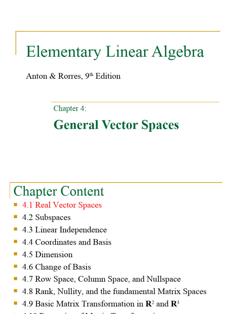 CHAP.4 GENERALE VECTOR SPACES-Anton Rorres | PDF | Vector Space | Linear Subspace