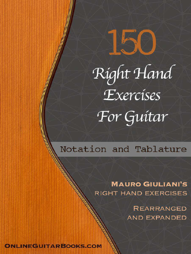 150 Right Hand Exercises For Guitar (Notation and Tablature) | PDF