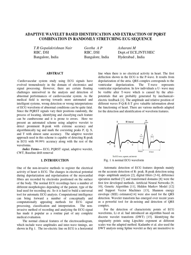 Adaptive Wavelet Based Identification and Extraction of PQRST Combination in Randomly Stretching ...
