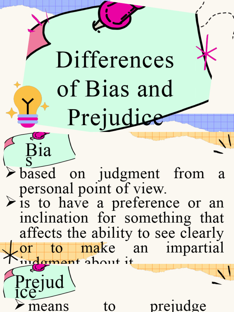 G9 Differences of Bias and Prejudice Lesson 3 | PDF