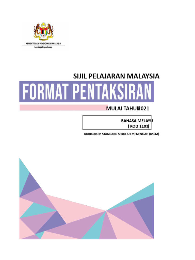 Format SPM 2021 1103 Bahasa Melayu 0510 | PDF