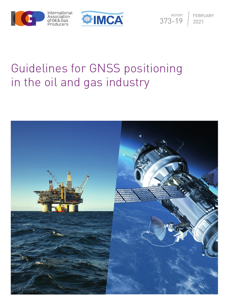 Guidelines For GNSS Positioning in The Oil and Gas Industry: February ...