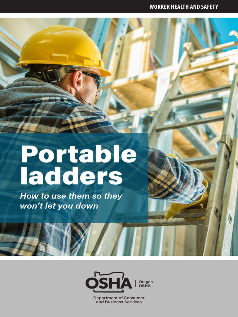 Portable Ladders: How To Use Them So They Won't Let You Down | PDF ...